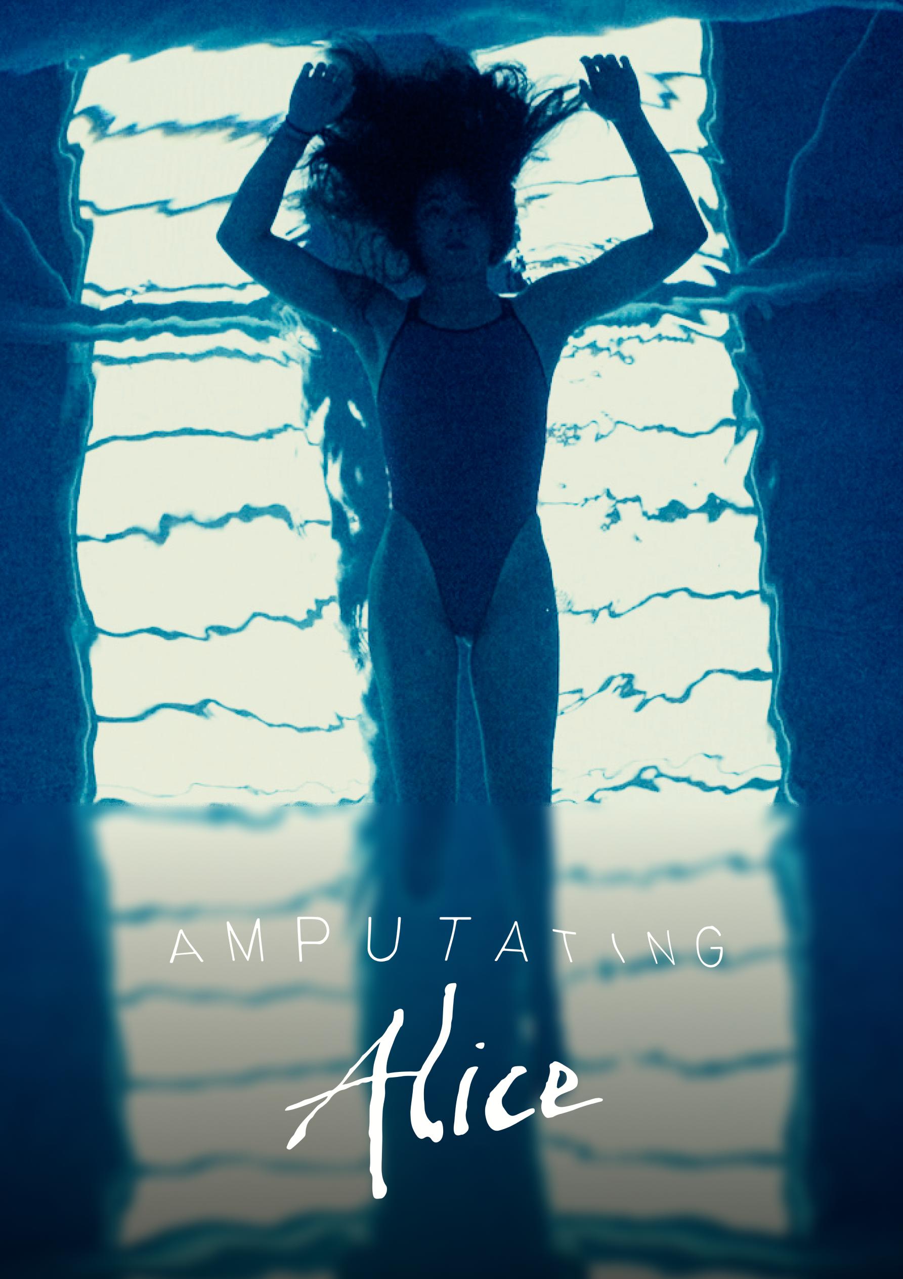 Amputating Alice (2023)