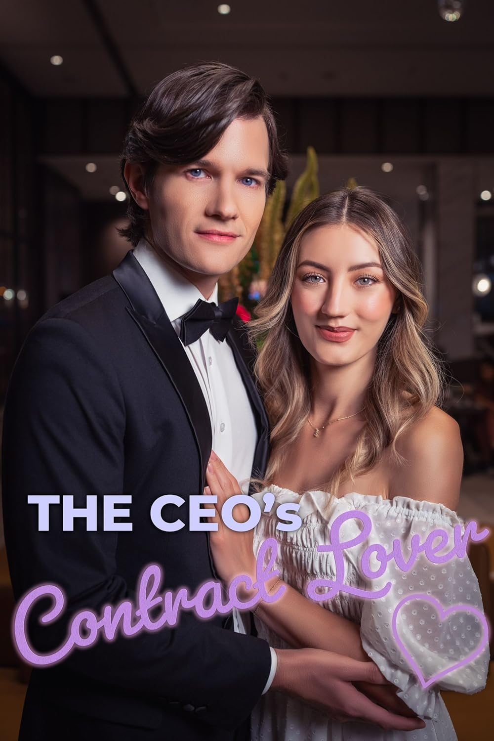 The CEO's Contract Lover (TV Mini Series 2024) - IMDb