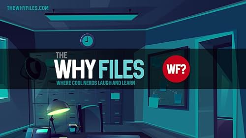 The Why Files (TV Series 2020– ) - Episode list - IMDb