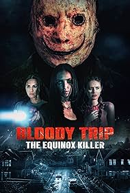 Bloody Trip: The Equinox Killer (2024) - IMDb