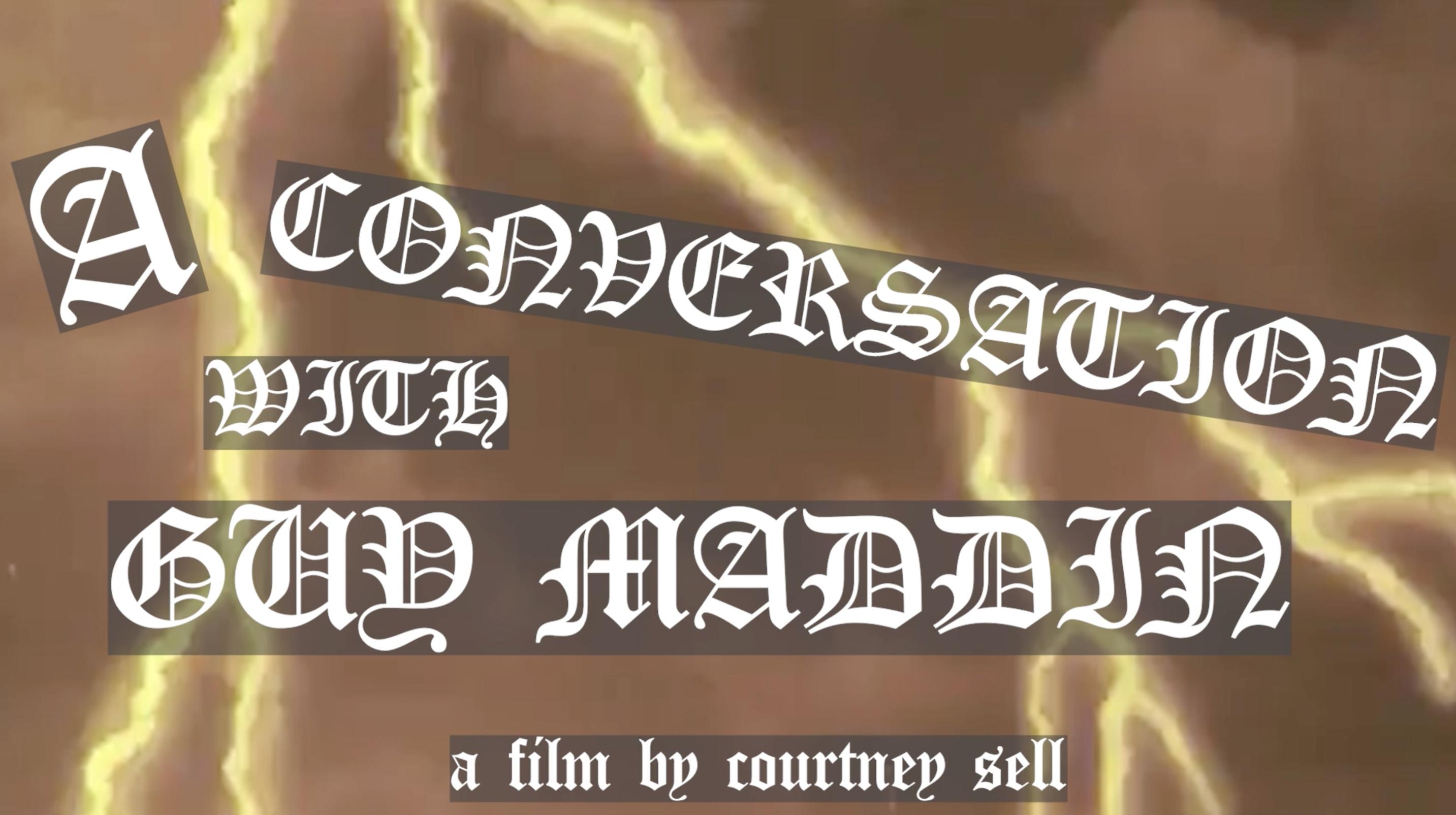 A Conversation with Guy Maddin (2025)