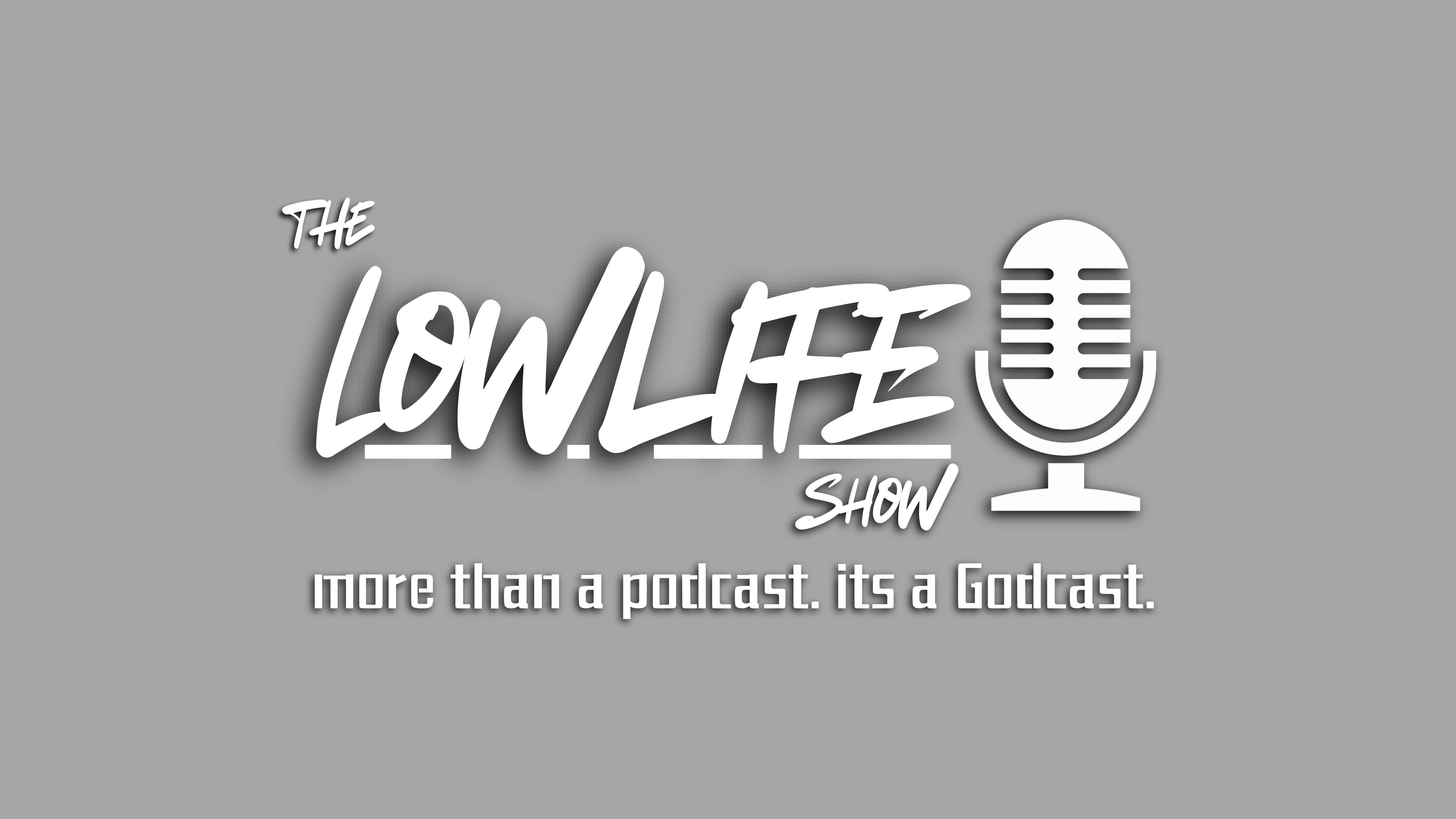 The lowLIFE Show (2025)