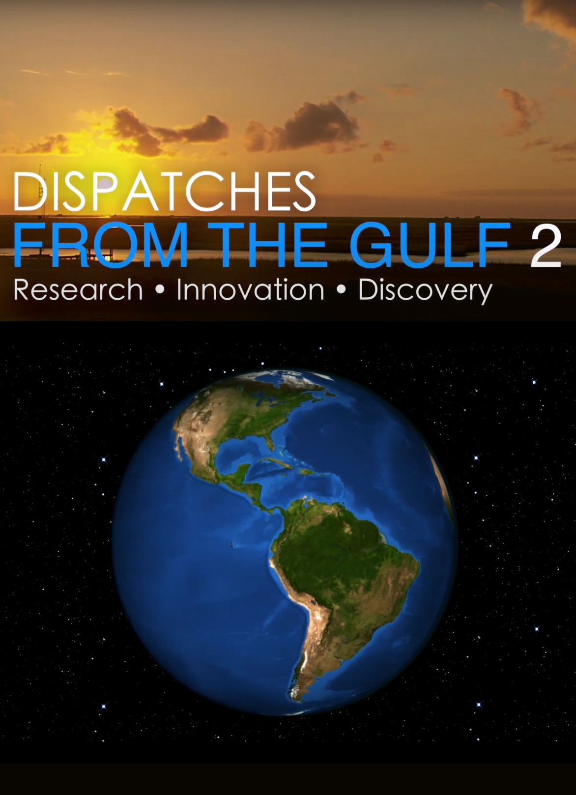Dispatches from the Gulf 2: Research * Innovation * Discovery (2017)