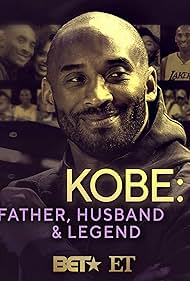 BET & ET Present: Kobe: Father, Husband, Legend (TV Special 2020) - IMDb