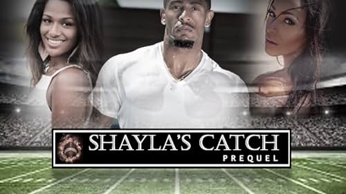 Shayla's Catch Prequel (TV Series 2020–2021) - Episode list - IMDb