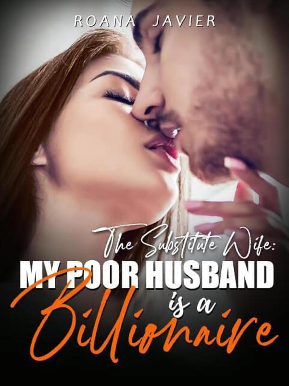 "Read Best Romance Books" Read The Substitute Wife: My Poor Husband Is A Billionaire novel by ...