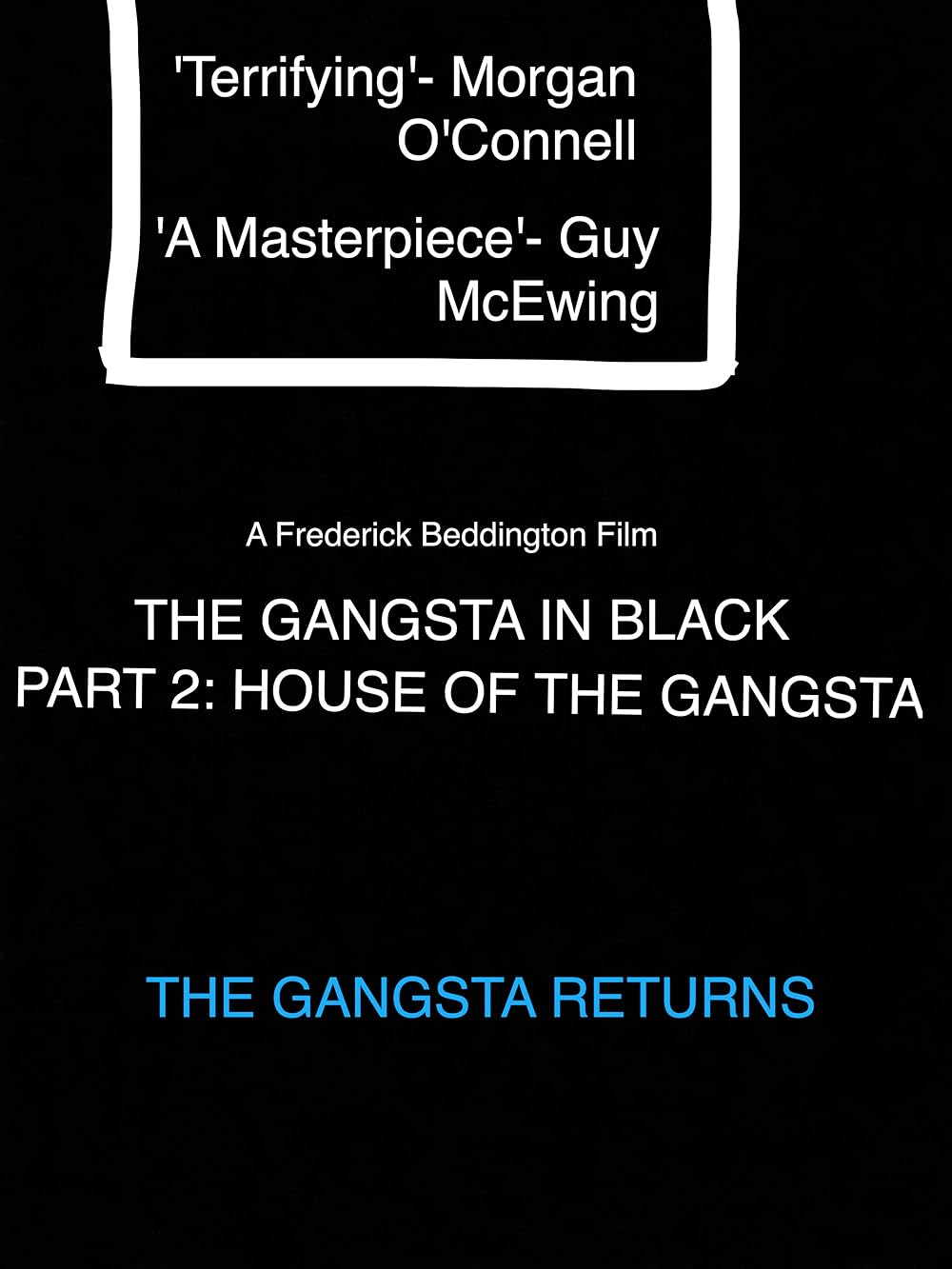 The Gangsta in Black Part 2: House of the Gangsta (Vídeo 2017) - IMDb