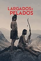 Largados e Pelados Brasil (Série de TV 2021– ) - IMDb