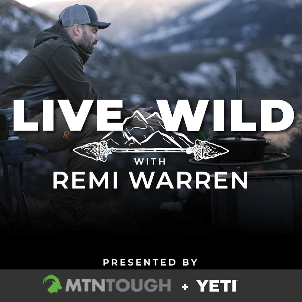 Live Wild With Remi Warren Ep 87 Tips For Glassing With A Spotting live-wild-with-remi-warren-ep-87-tips-for-glassing-with-a-spotting