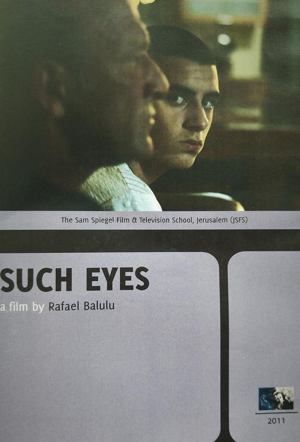 Such Eyes (Short 2011) - IMDb