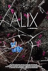 Alix (2024) - IMDb
