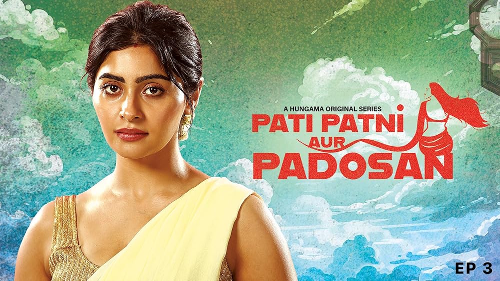 "Pati Patni Aur Padosan" Dil Chahta Hai (TV Episode 2025) - IMDb
