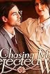 Chasing My Rejected Wife (TV Mini Series 2024) - Episode list - IMDb