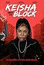Keisha Takes the Block - Keisha Takes the Block - Trailer | IMDb