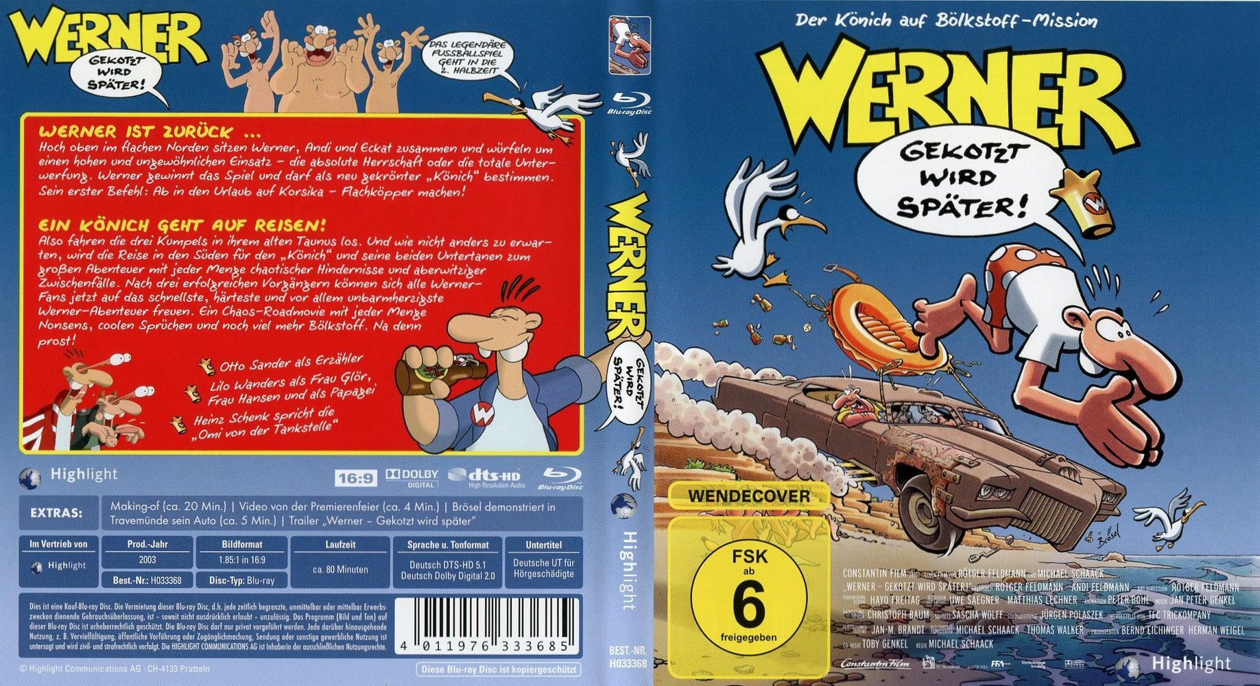 Werner - Gekotzt wird später! (2003)