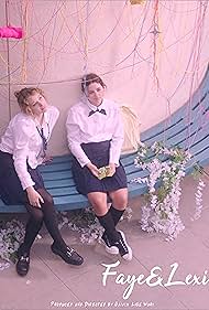 Faye& Lexi (Short) - IMDb