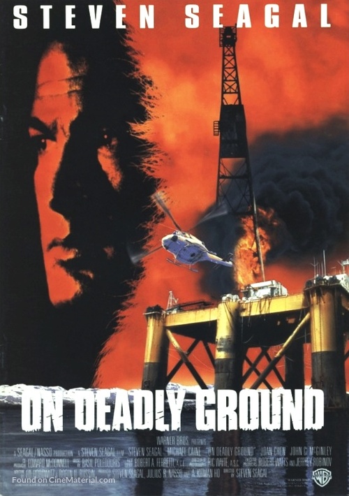 On Deadly Ground (1994)