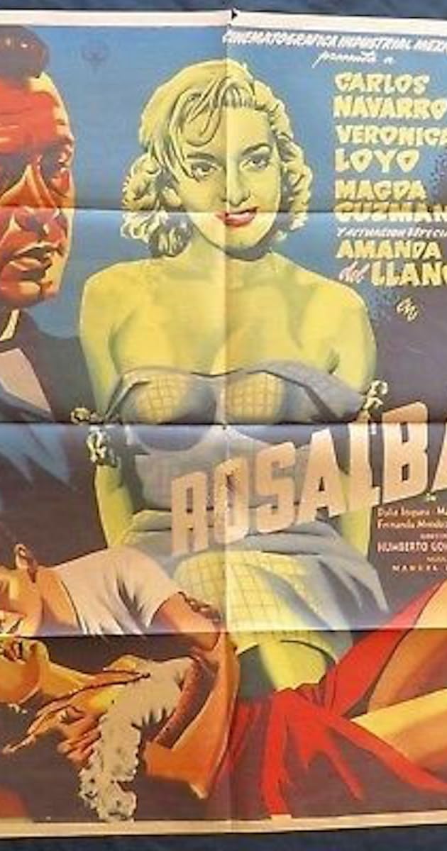 Rosalba (1956) - Verónica Loyo as Rosalba - IMDb