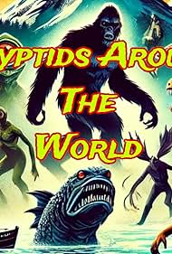 Cryptids Around the World (Short 2025) - IMDb