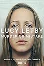 Lucy Letby: Murder or mistake (TV Mini Series 2025) - Full cast & crew - IMDb
