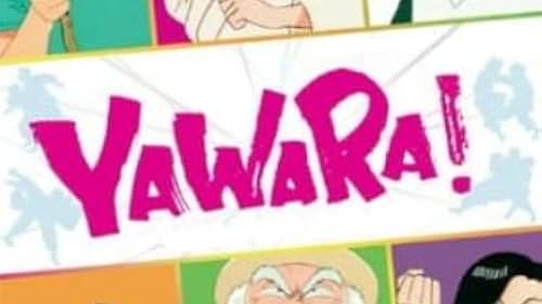 Yawara! A Fashionable Judo Girl (TV Series 1989–1992) - Episode list - IMDb