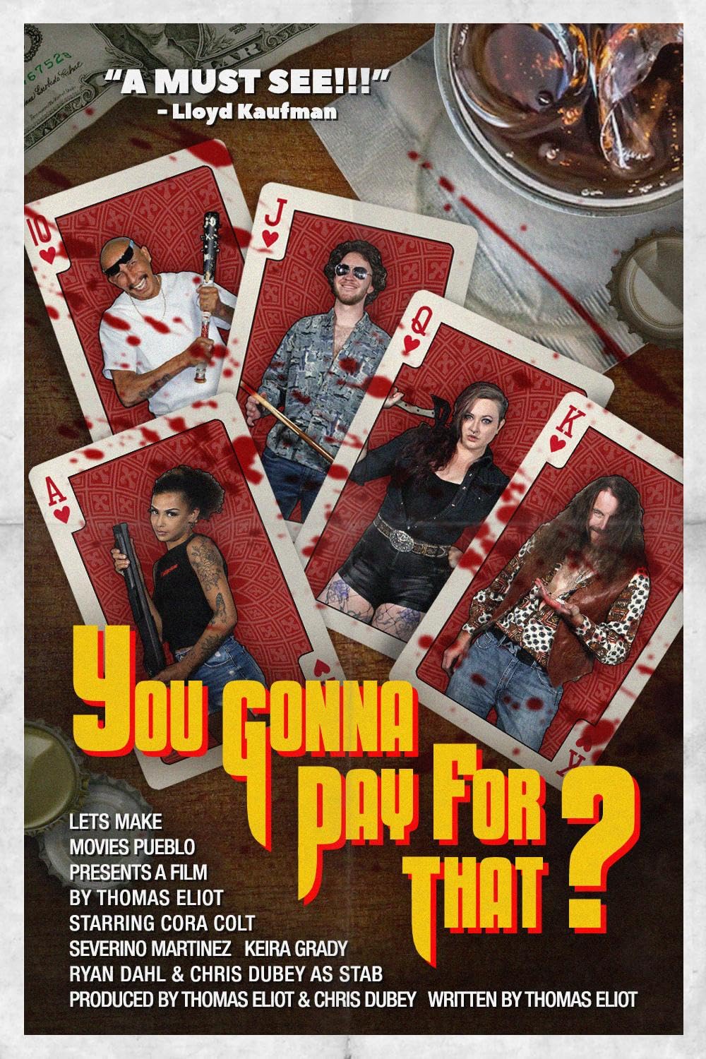 You Gonna Pay for That? (Video) - IMDb