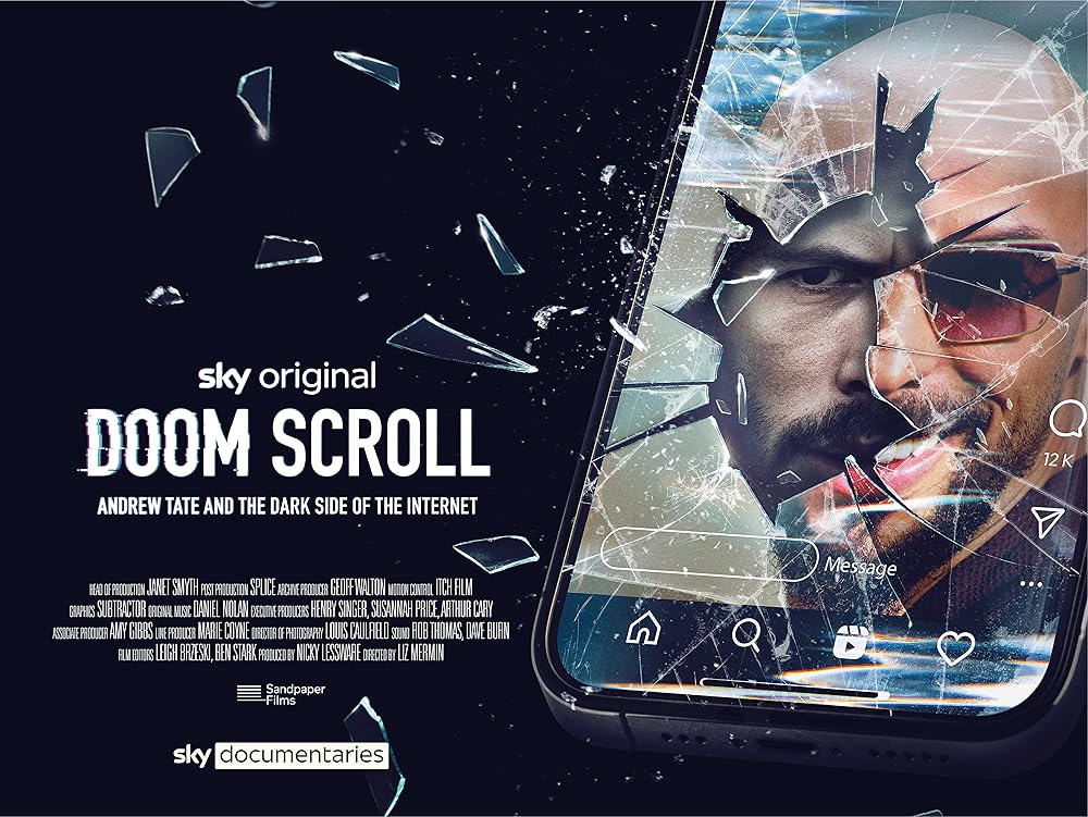 Doom Scroll: Andrew Tate and the Dark Side of the Internet (2024) - IMDb