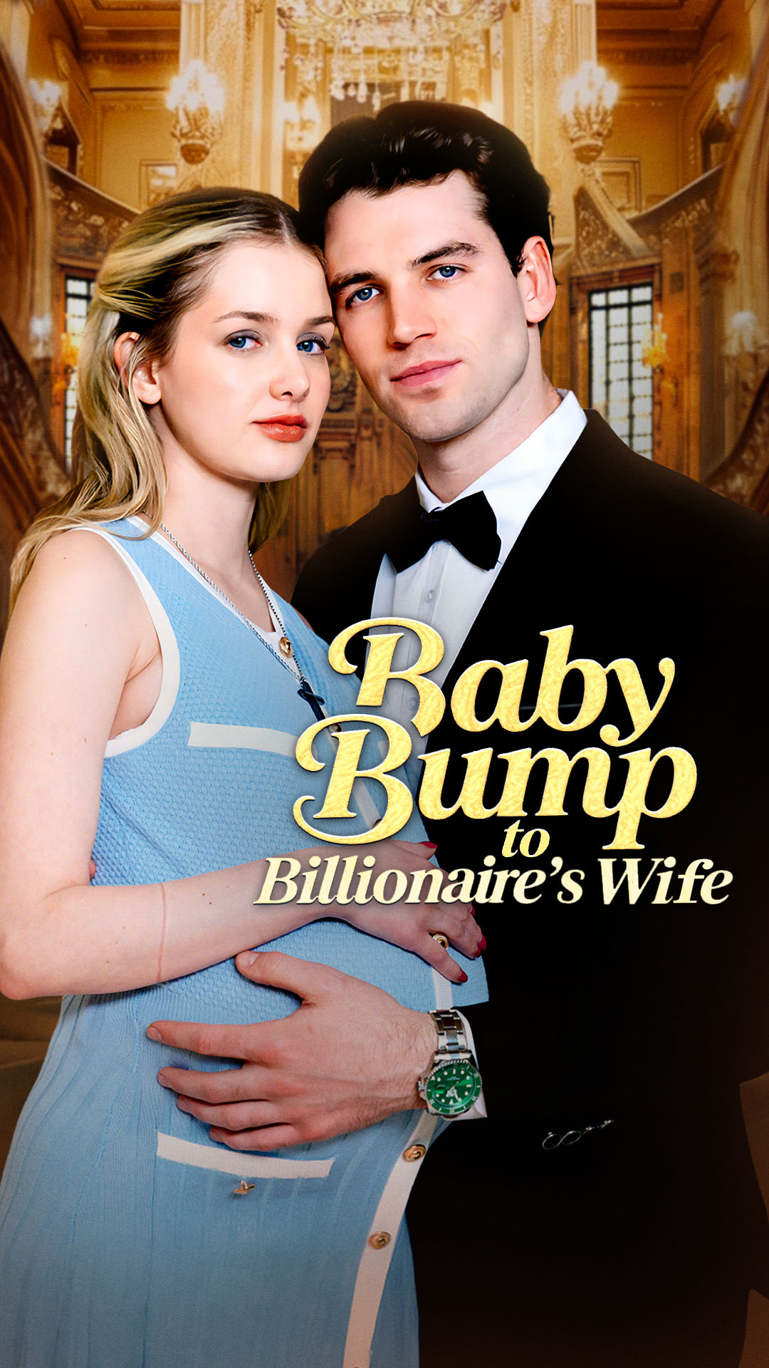 Baby Bump to Billionaire's Wife (2025)