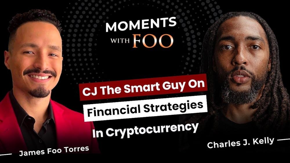 "Strategic Advisor Board" "Moments With Foo": CJ The Smart Guy on Financial Strategies in ...