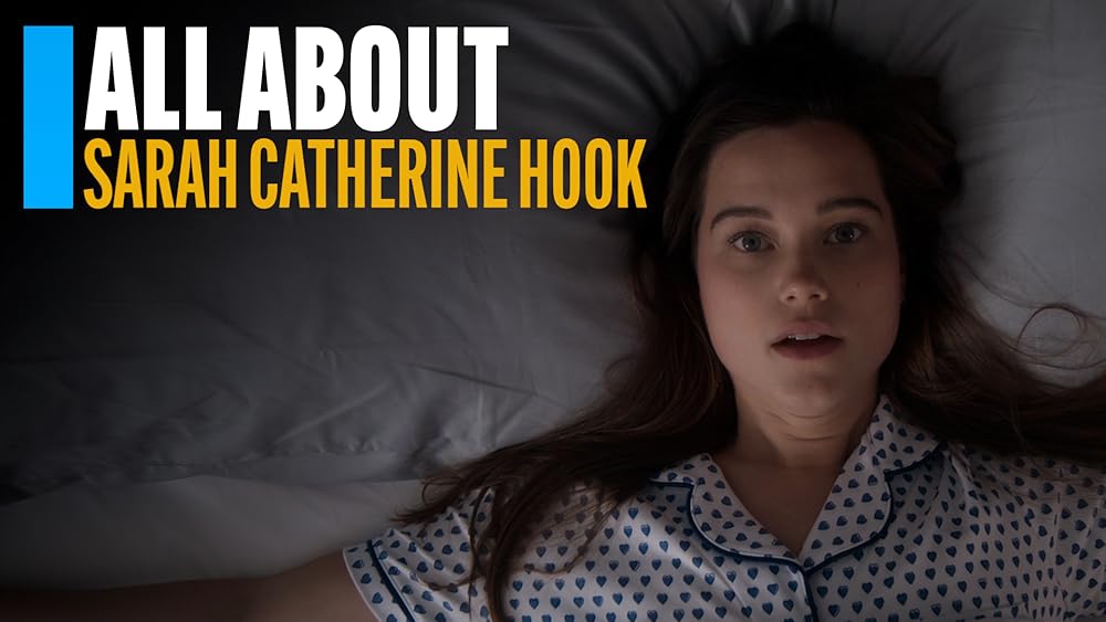 All About Sarah Catherine Hook | IMDb