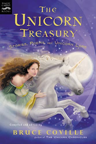 Publication: The Unicorn Treasury: Stories, Poems, and Unicorn Lore
