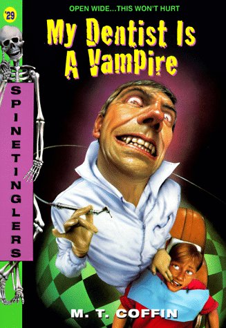 Publication: My Dentist Is a Vampire