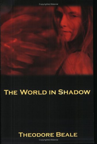 Publication: The World in Shadow