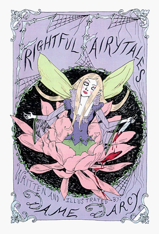 Publication: Dame Darcy's Frightful Fairy Tales