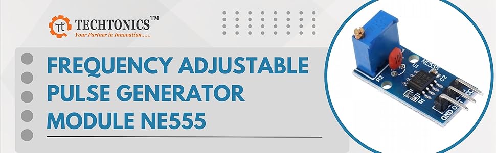 Techtonics Frequency Adjustable Pulse Generator Module NE555 : Amazon ...