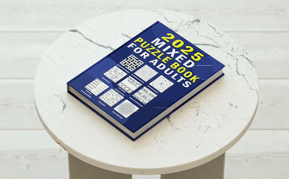 2025 Mixed Puzzle Book For Adults: 140+ Large-Print Puzzles Crossword, Word Search, secret ...