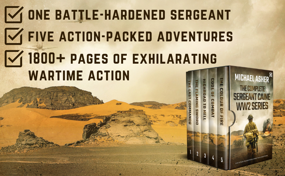 THE COMPLETE SERGEANT CAINE WW2 SERIES five action-packed World War Two Thrillers (War Adventure ...