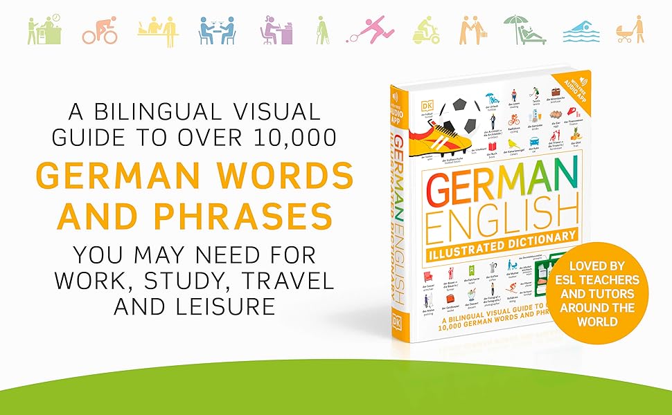 German English Illustrated Dictionary: A Bilingual Visual Guide to Over ...