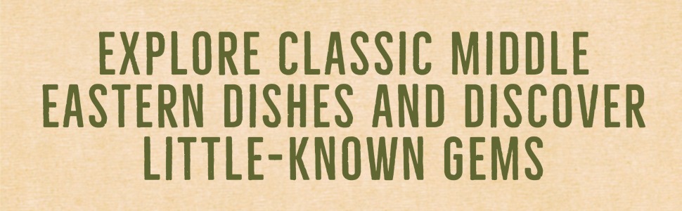 The Vegan Middle Eastern Cookbook: 60 Irresistible, Plant-Based Recipes ...