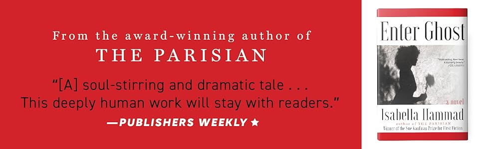 Enter Ghost: Hammad, Isabella: 9780802162380: Amazon.com: Books