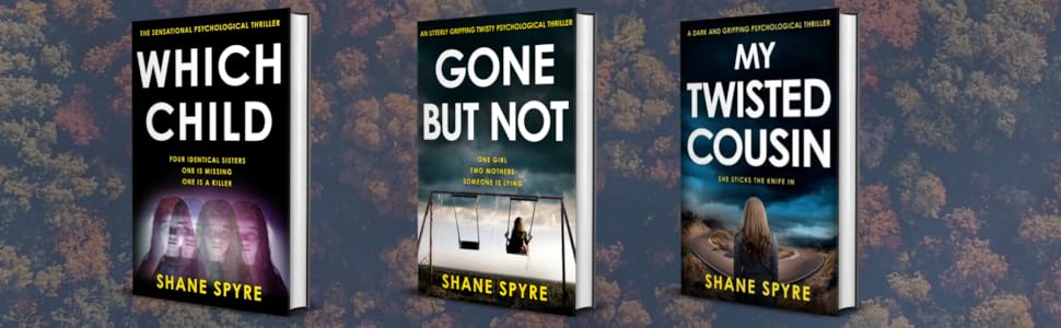 Amazon.com: WHICH CHILD: The sensational psychological thriller eBook : Spyre, Shane: Kindle Store