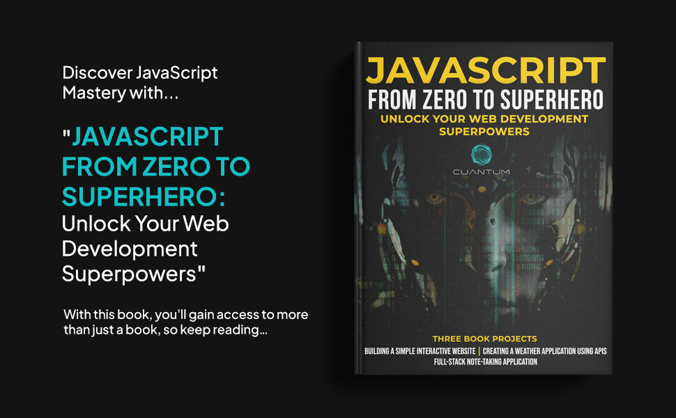 Amazon.com: JavaScript from Zero to Superhero: Unlock your Web Development Superpowers: Learn ...