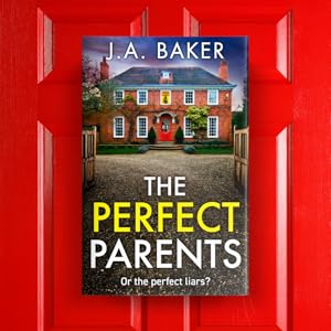 Amazon.com: The Perfect Parents: A gripping psychological thriller with a SHOCKING twist from J ...