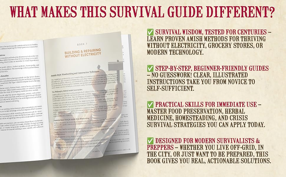 The Complete Amish Survival Bible: The Ultimate Off-Grid Guide to Self-Sufficiency, Food ...