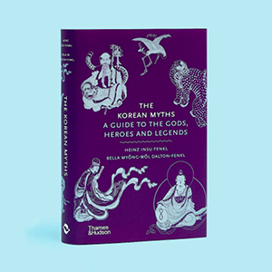 The Korean Myths: A Guide to the Gods, Heroes and Legends: 8: Amazon.co.uk: Fenkl, Heinz Insu ...