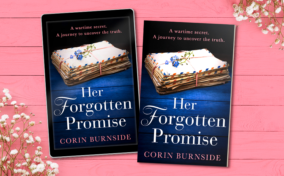 Her Forgotten Promise: An utterly sweeping and heartbreaking WW2 historical fiction debut for ...