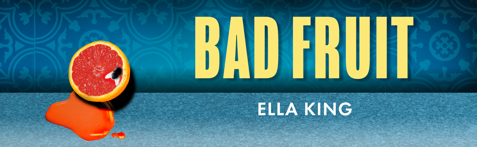 Bad Fruit: The unforgettable, gripping and highly acclaimed new crime ...