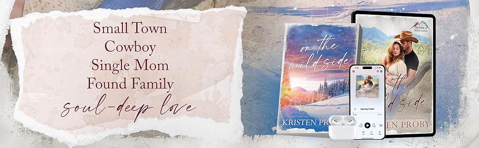 Amazon.com: On the Wild Side: A Small Town, Cowboy, Single Mom Romance (The Wilds of Montana ...