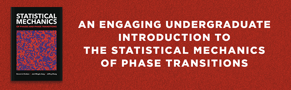 Statistical Mechanics of Phases and Phase Transitions: Kivelson, Steven ...