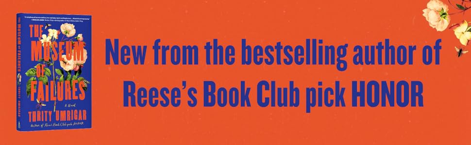Amazon.com: The Museum of Failures: A Novel: 9781643753553: Umrigar ...